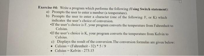Solved Exercise \#4: Write a program which performs the | Chegg.com