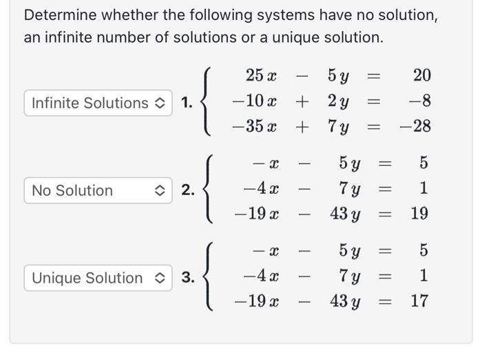 Solved Determine whether the following system has no | Chegg.com