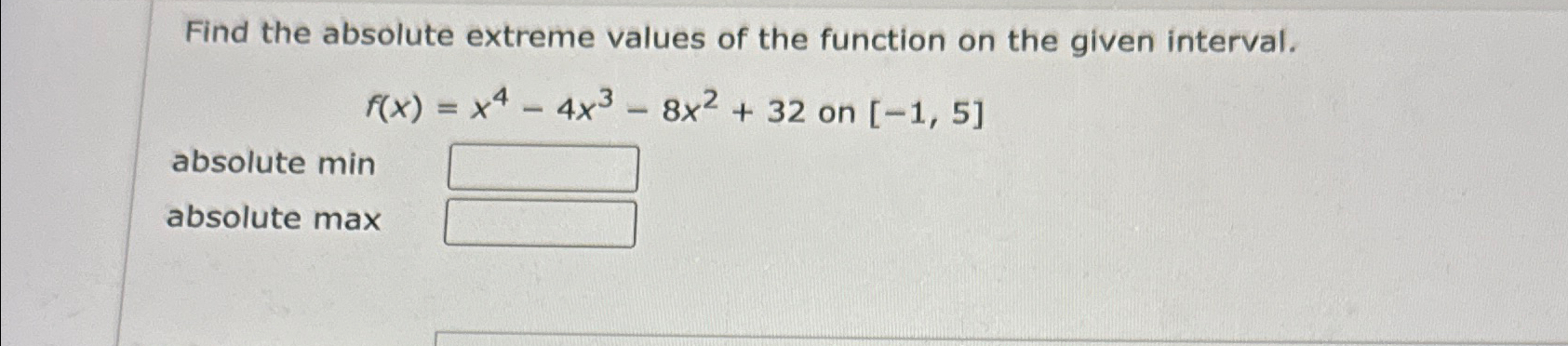 Solved Find the absolute extreme values of the function on | Chegg.com