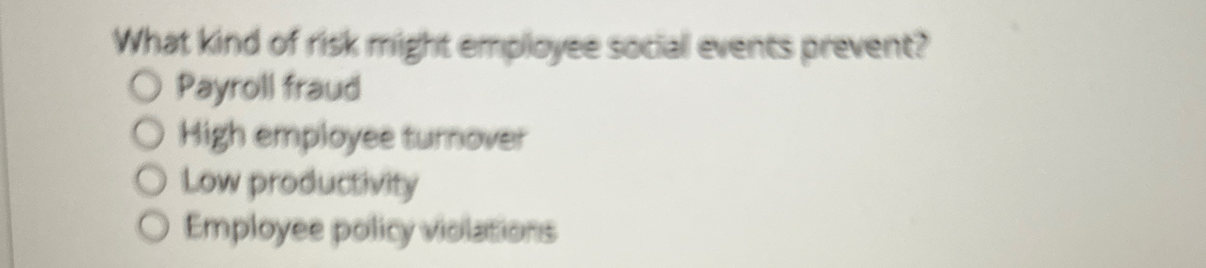 Solved What kind of risk might employee social events | Chegg.com