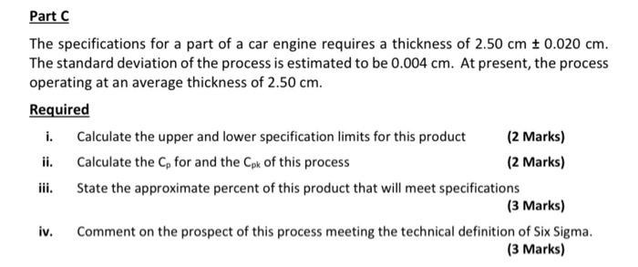 Solved Part C The specifications for a part of a car engine | Chegg.com