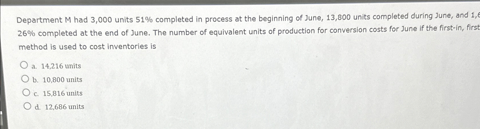 Solved Department M ﻿had 3,000 ﻿units 51% ﻿completed in | Chegg.com