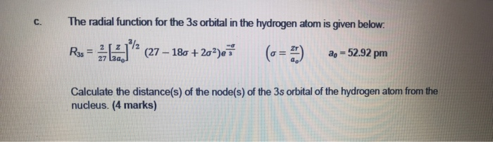 Solved C. The radial function for the 3s orbital in the | Chegg.com
