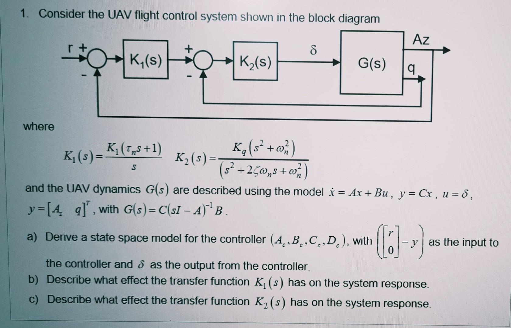 Solved 1. Consider the UAV flight control system shown in | Chegg.com