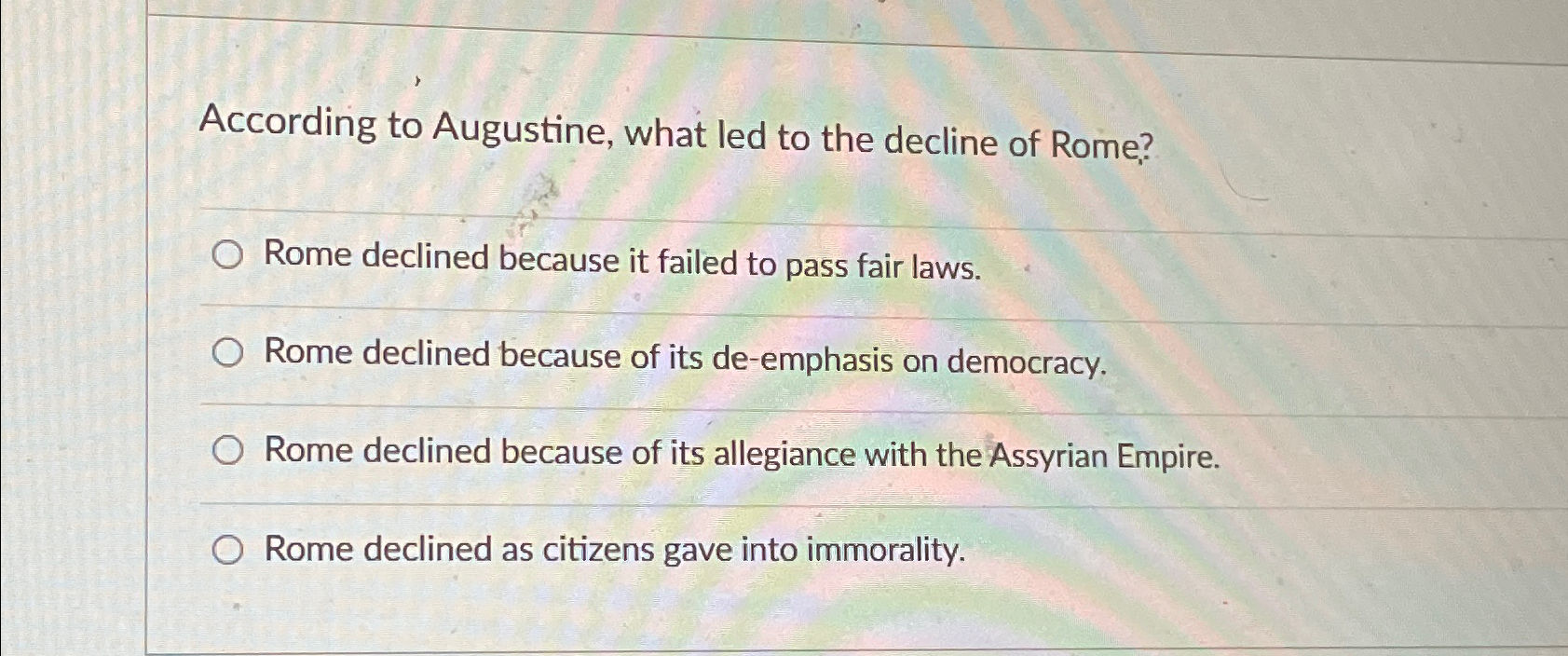 Solved According to Augustine, what led to the decline of | Chegg.com