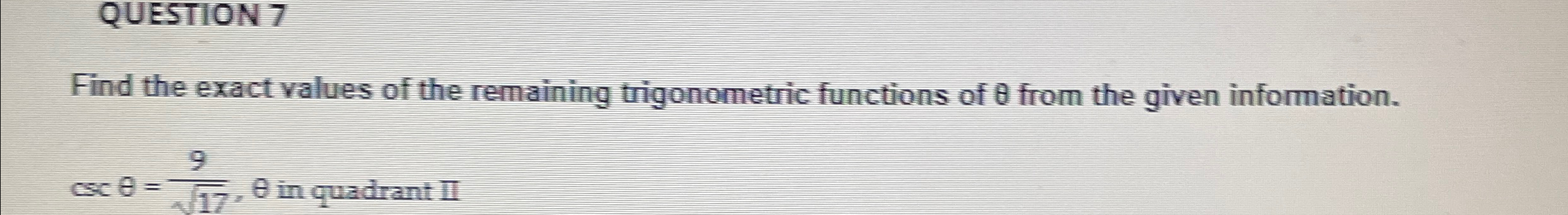 Solved Find the exact values of the remaining trigonometric | Chegg.com