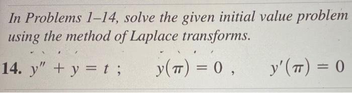 Solved In Problems 1-14, solve the given initial value | Chegg.com