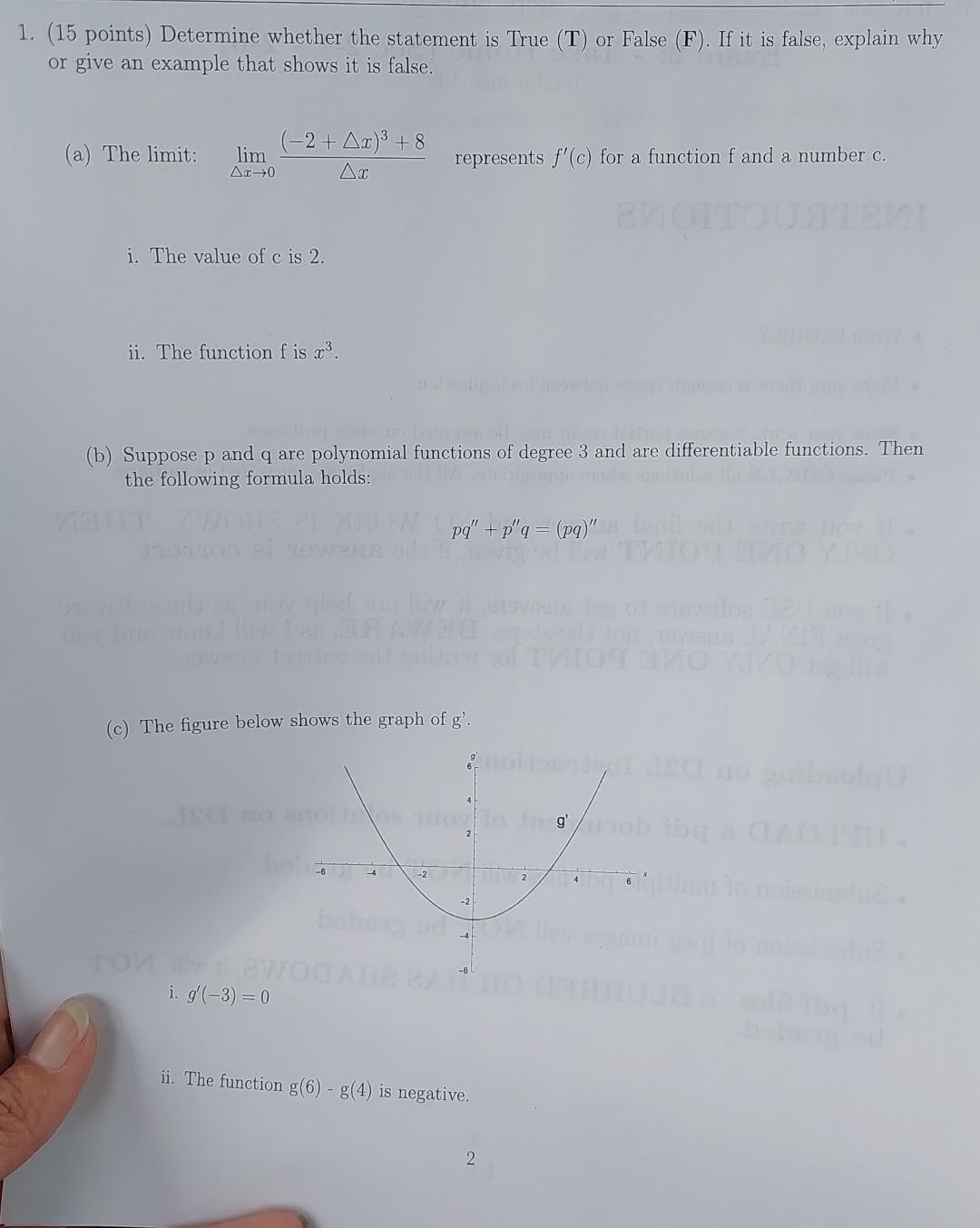 Solved 1. (15 points) Determine whether the statement is | Chegg.com