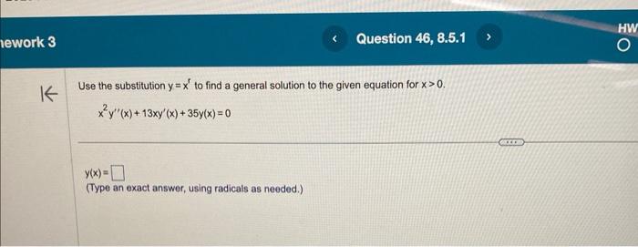 Solved Use the substitution y=x′ to find a general solution | Chegg.com