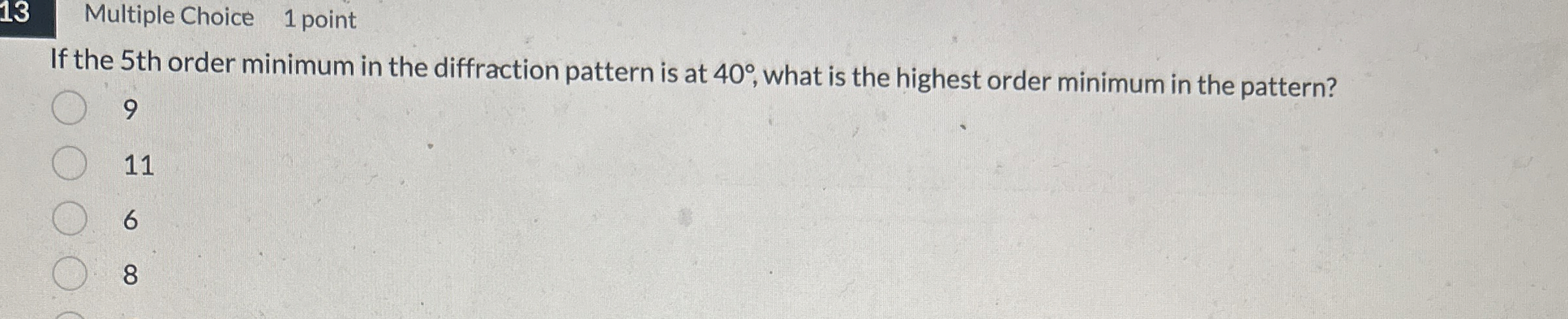 Solved 13Multiple Choice 1 ﻿pointIf the 5 ﻿th order minimum | Chegg.com
