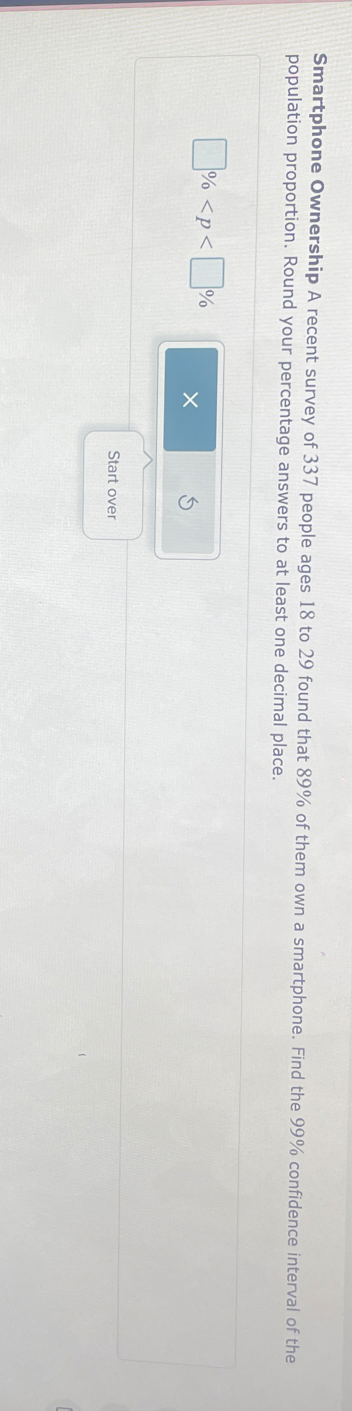 Solved Smartphone Ownership A recent survey of 337 ﻿people | Chegg.com