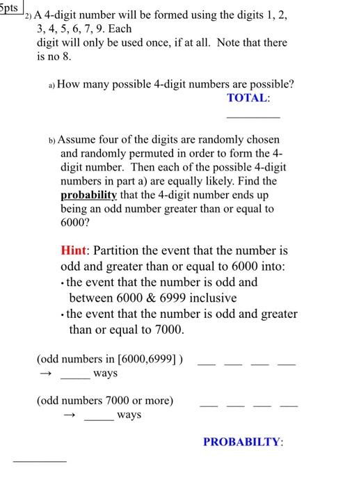 Solved Spts +2) A 4-digit number will be formed using the | Chegg.com