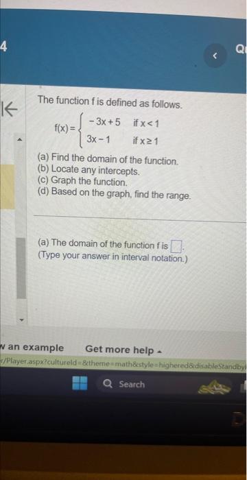 The function f is defined as follows. f(x)={−3x+53x−1 | Chegg.com