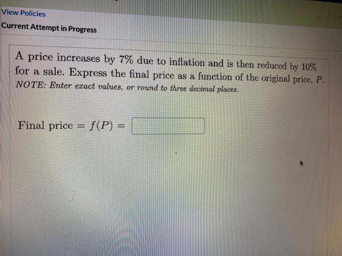 Solved View Policies Current Attempt in Progress A price | Chegg.com