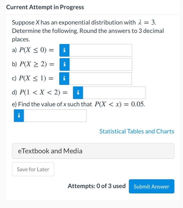 Solved Current Attempt in Progress Suppose X has an | Chegg.com