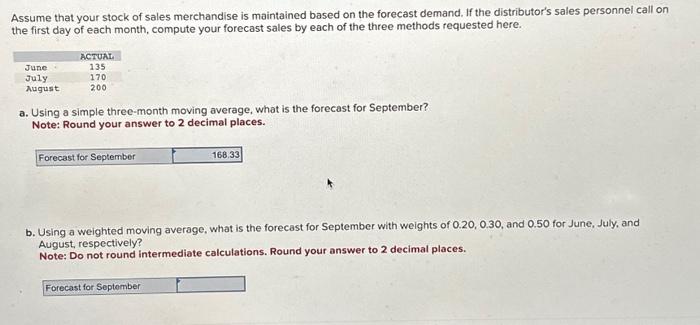 Solved c. Using single exponential smoothing and assuming | Chegg.com