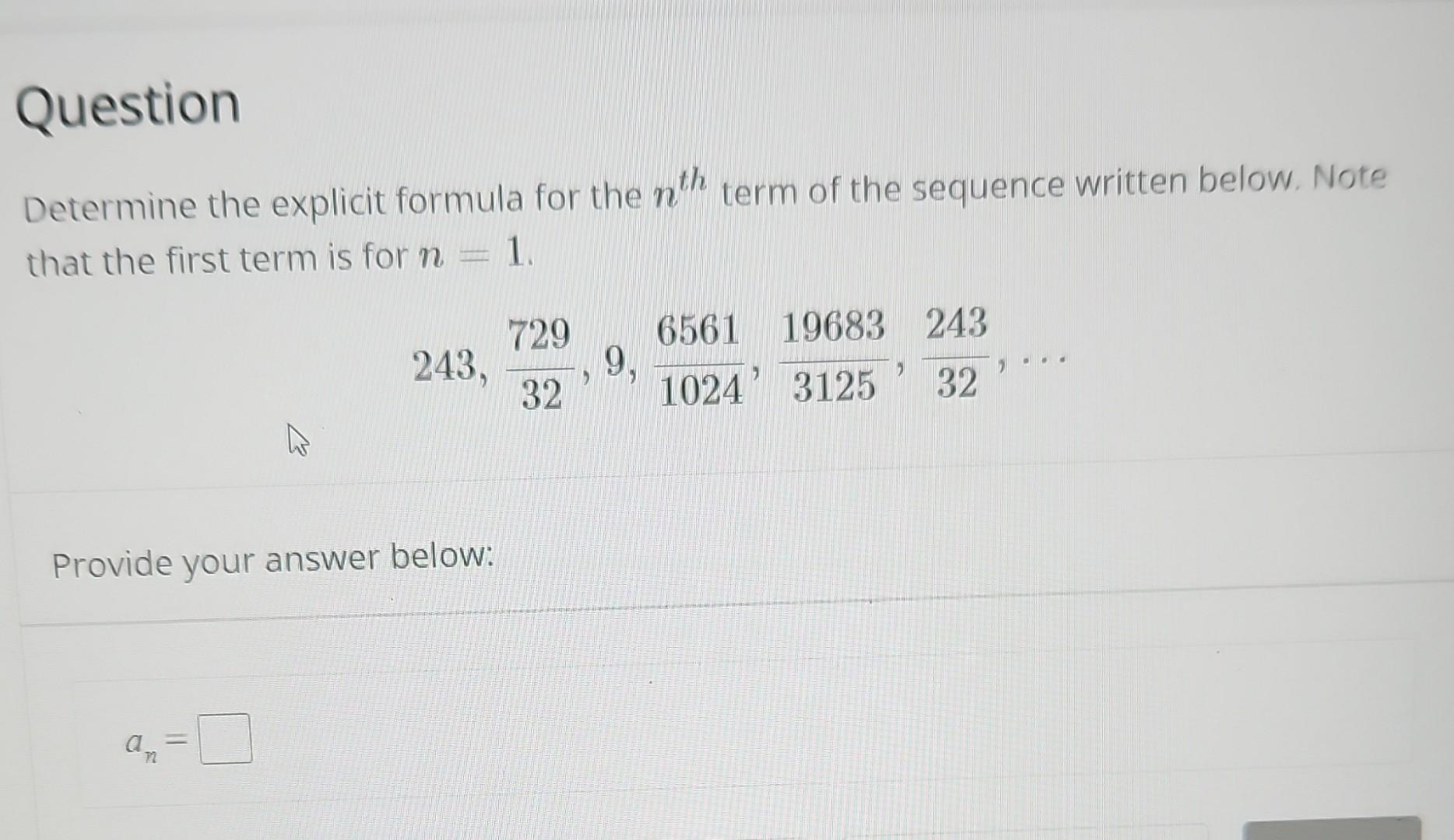 Solved Determine the explicit formula for the nth term of | Chegg.com
