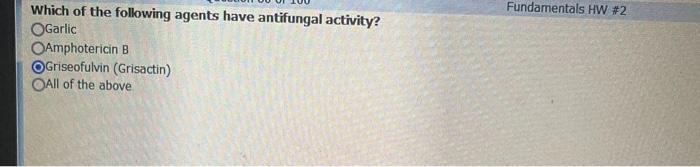 Solved Fundamentals HW #2 Which of the following agents have | Chegg.com