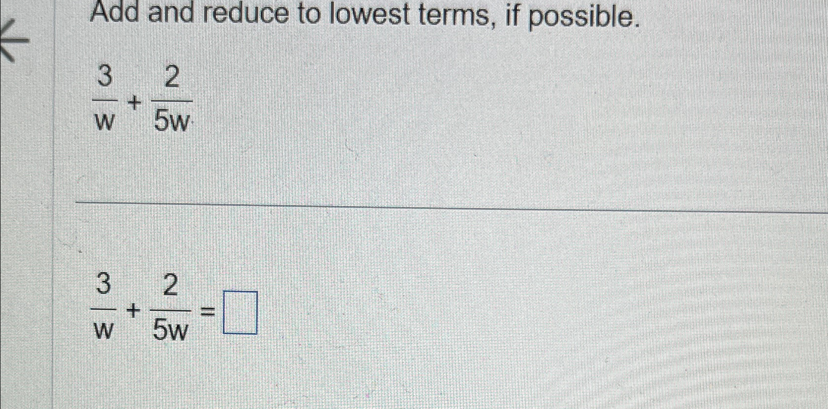 Solved Add and reduce to lowest terms, if | Chegg.com