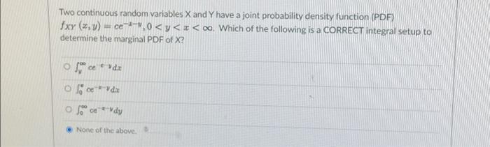 Solved Two continuous random variables X and Y have a joint | Chegg.com