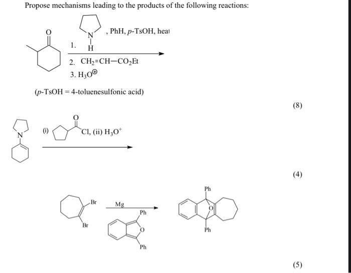 Solved Propose mechanisms leading to the products of the | Chegg.com