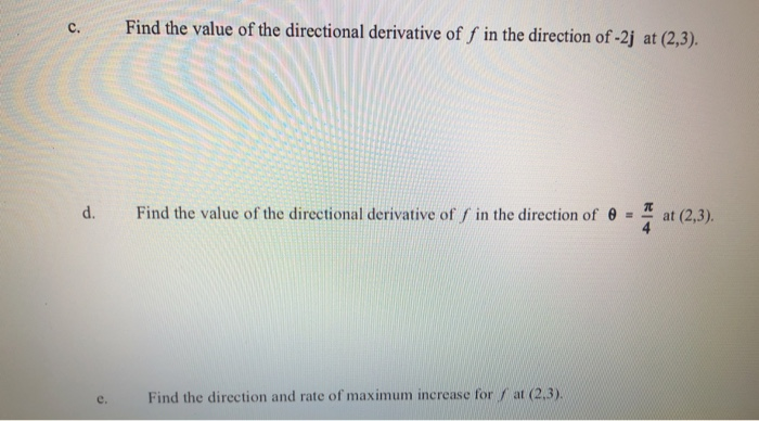 Solved 8. Given f(x,y) = x2 + 3xy - 2y2 a. Find the value of | Chegg.com