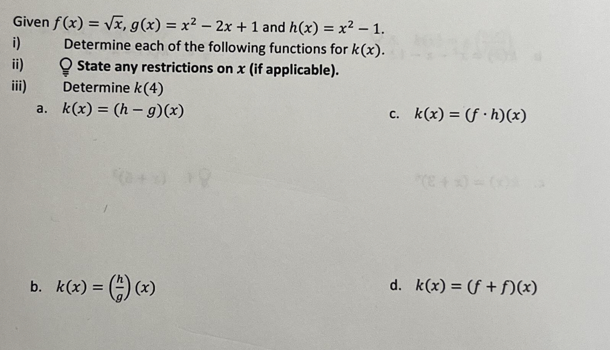Solved Given f(x)=x2,g(x)=x2-2x+1 ﻿and h(x)=x2-1i) | Chegg.com