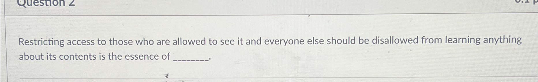 Solved Restricting access to those who are allowed to see it | Chegg.com