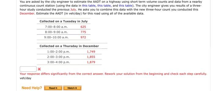 Solved You are asked by the city engineer to estimate the | Chegg.com
