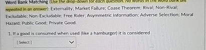 Solved Word Bank Matching (Use the drop-down for each | Chegg.com
