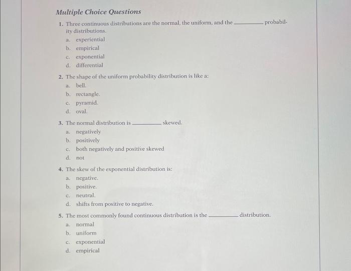 Solved probabil- 1. Three continuous distributions are the | Chegg.com