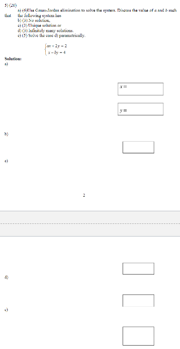 Solved (20)n) ﻿i6)Use Coms:-Jordan elimination to solve the | Chegg.com