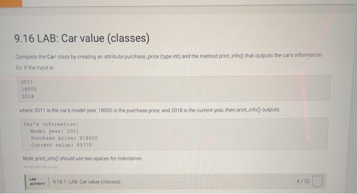 Solved 9.16 LAB: Car value (classes) Complete the Car class | Chegg.com