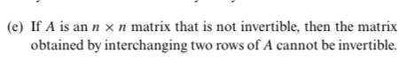 Solved (e) ﻿If A ﻿is an n×n ﻿matrix that is not invertible, | Chegg.com