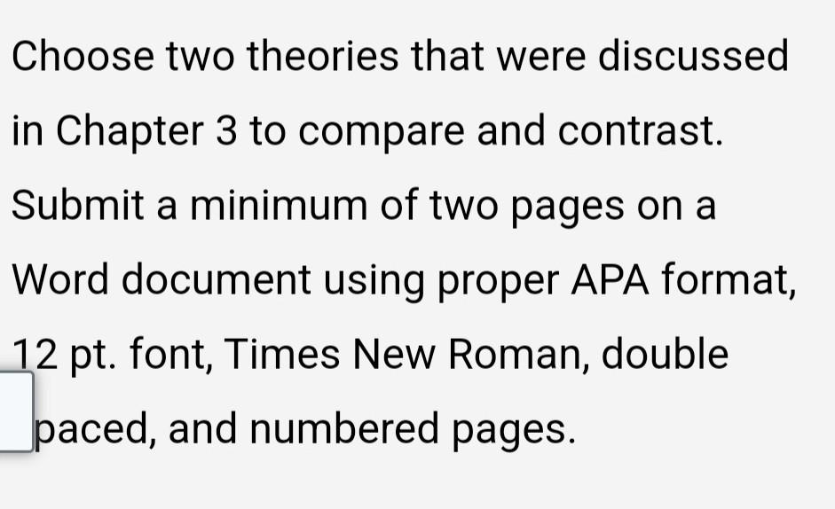 Solved Choose two theories that were discussed in Chapter 3 | Chegg.com