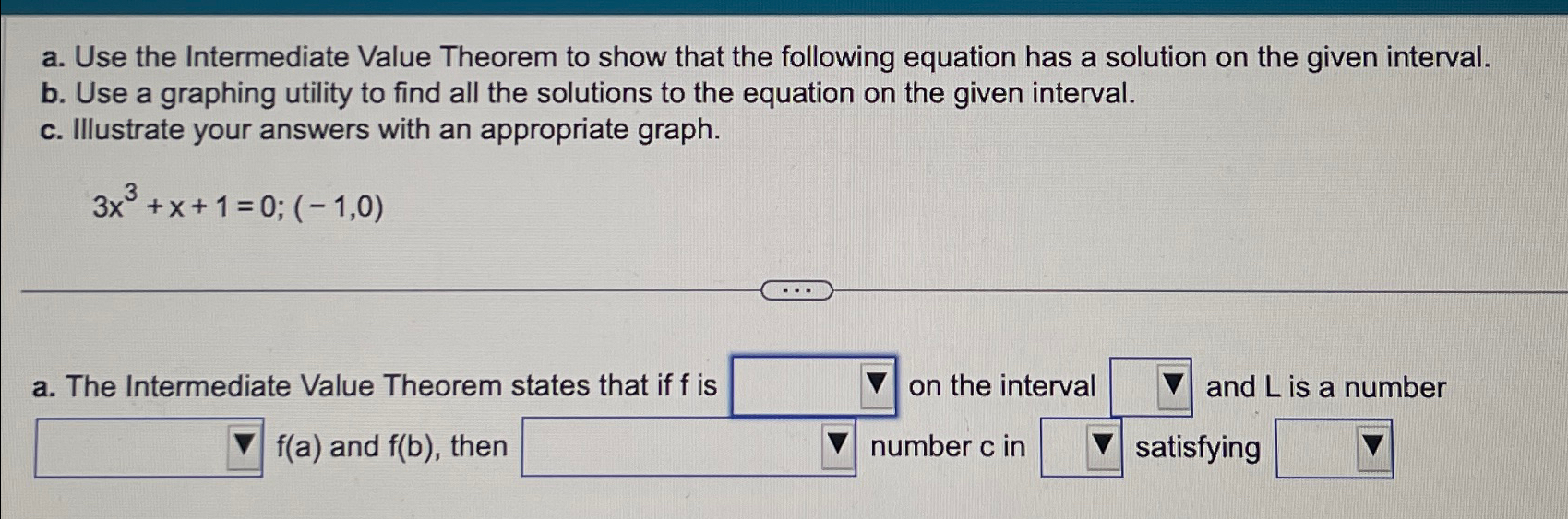 Solved a. ﻿Use the Intermediate Value Theorem to show that | Chegg.com