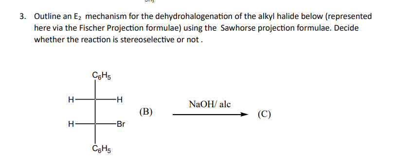 [Solved]: Outline an E_(2) mechanism for the dehydrohalogen