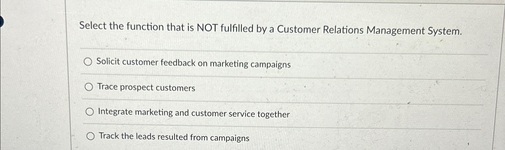 Solved Select the function that is NOT fulfilled by a | Chegg.com