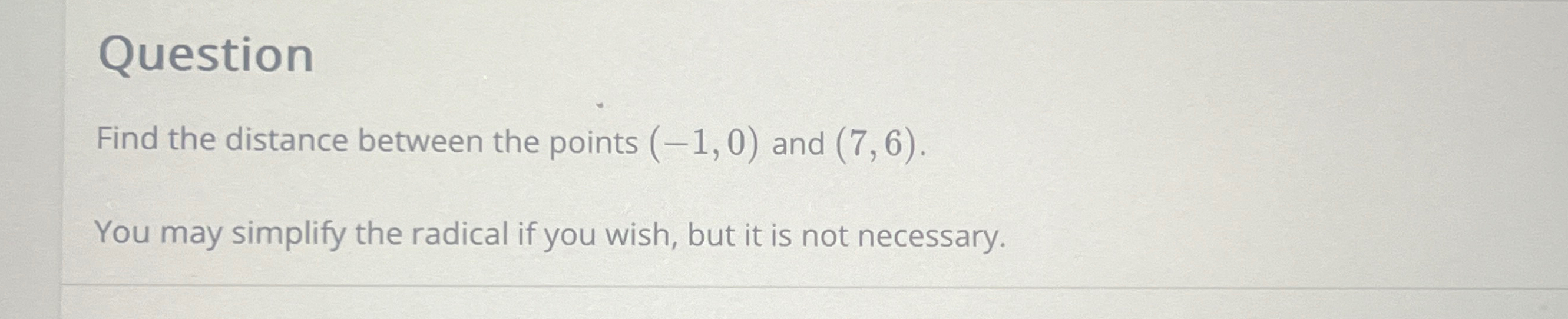 Solved QuestionFind the distance between the points (-1,0) | Chegg.com