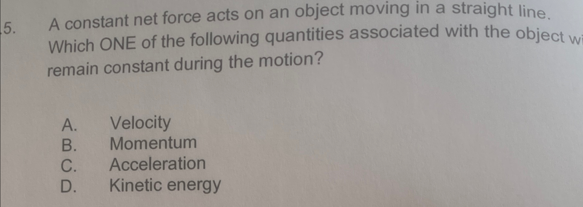 Solved A Constant Net Force Acts On An Object Moving In A