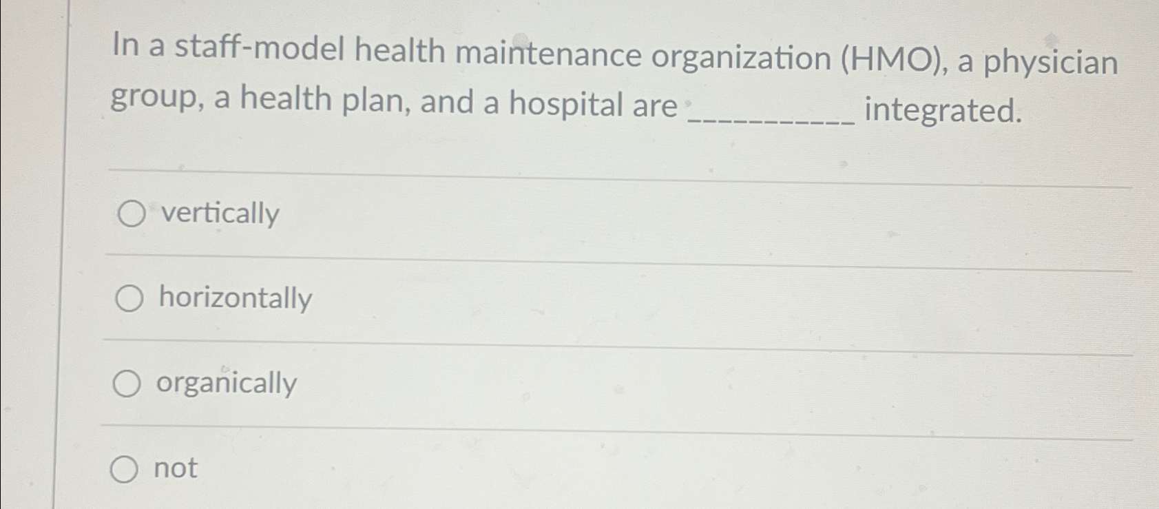 Solved In a staff-model health maintenance organization | Chegg.com