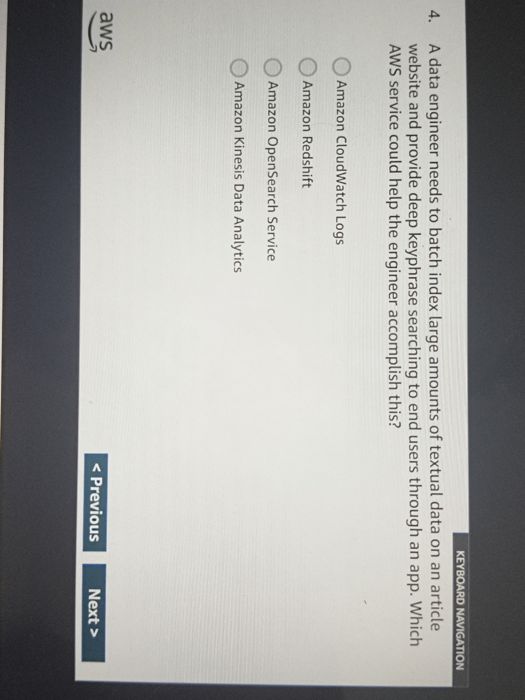 Solved KEYBOARD NAVIGATION4. ﻿A data engineer needs to batch | Chegg.com