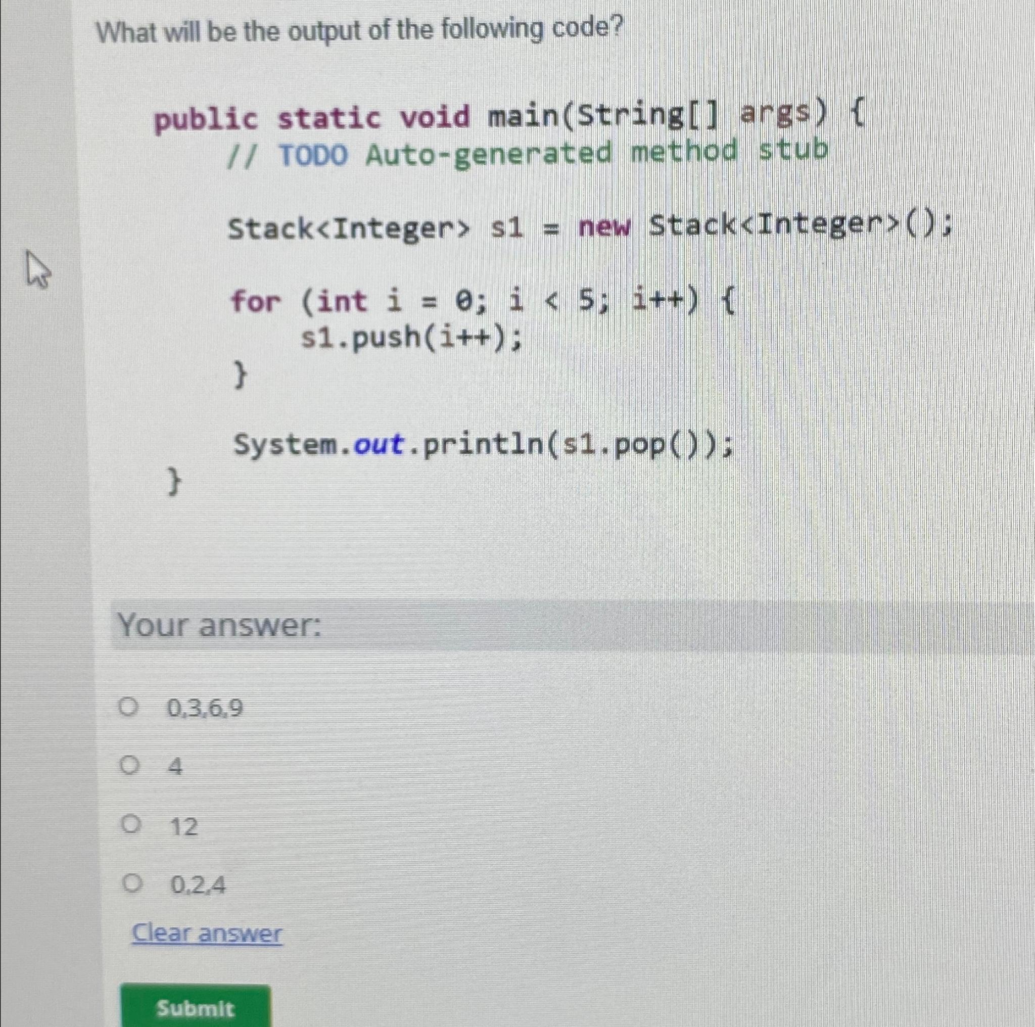 What will be the output of the following code?public | Chegg.com