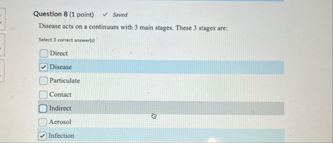 Solved Question 8 (1 ﻿point) ﻿SavedDisease acts on a | Chegg.com