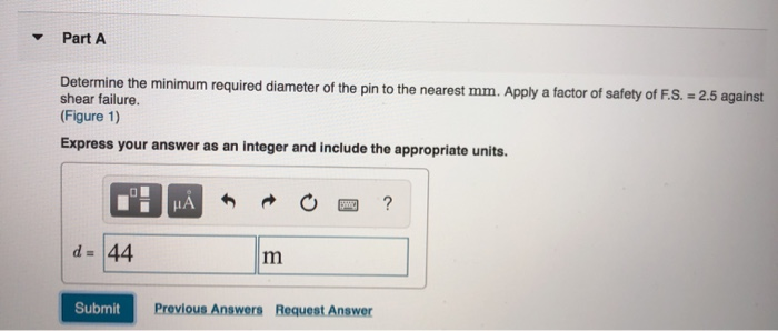 Solved The pin is made of a material having a failure shear | Chegg.com