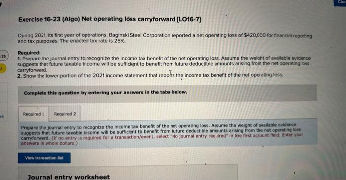 Solved Exercise 16-23 (Algo) Net operating loss carryforward | Chegg.com