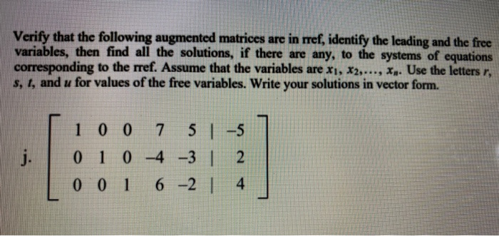 Solved Verify that the following augmented matrices are in | Chegg.com