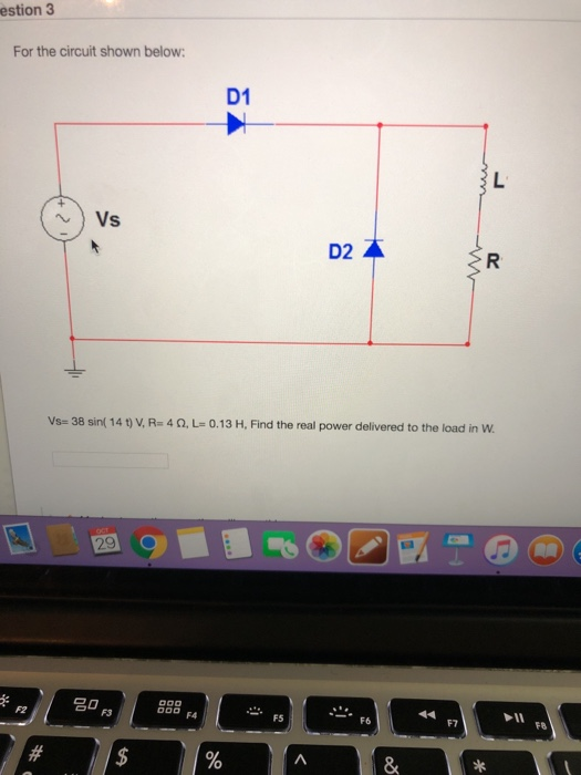 Solved estion 3 For the circuit shown below: D1 Vs 38 sinf | Chegg.com Solved estion 3 For the circuit shown below: D1 Vs 38 sinf | Chegg.com