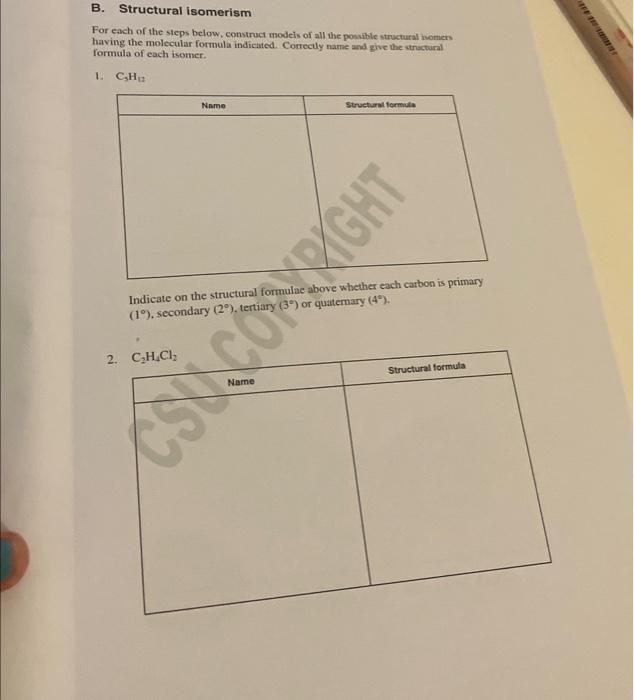 Solved B. Structural isomerism For each of the steps below, | Chegg.com