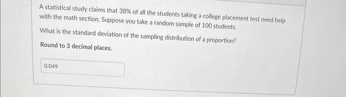 Solved A statistical study claims that 38% of all the | Chegg.com